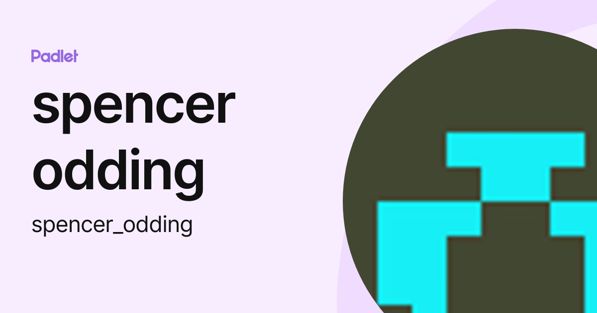 spencer odding (spencer_odding) profile | Padlet