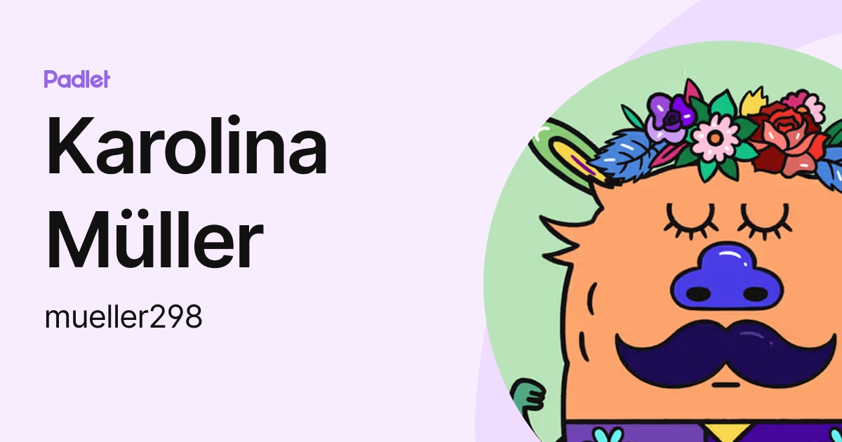 Karolina Müller (mueller298) profile | Padlet