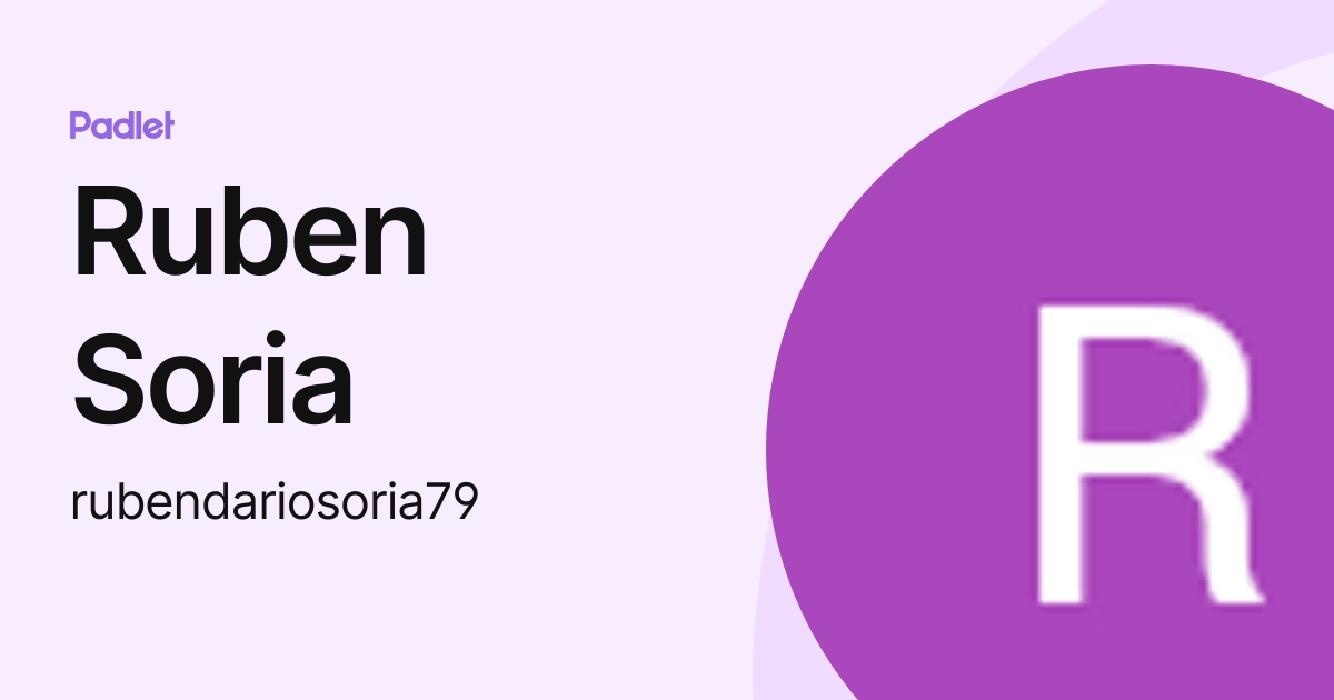 Ruben Soria (rubendariosoria79) profile | Padlet