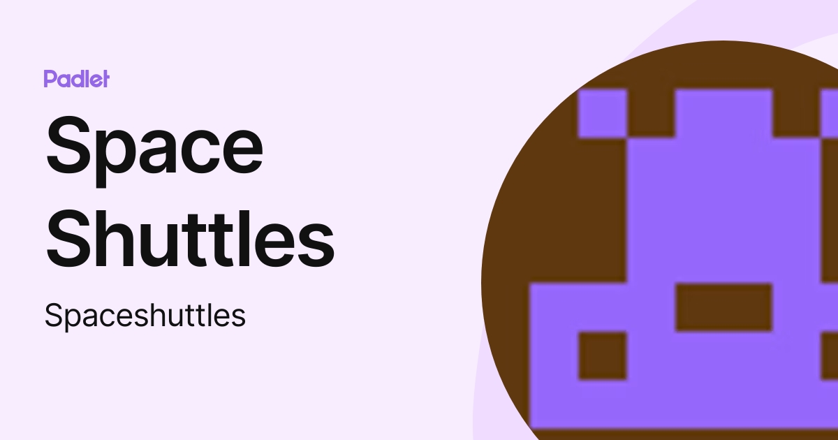 Space Shuttles (Spaceshuttles) profile | Padlet