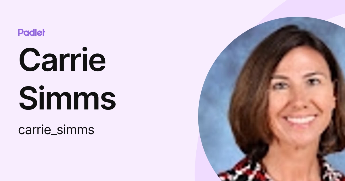 Carrie Simms (carrie_simms) profile | Padlet