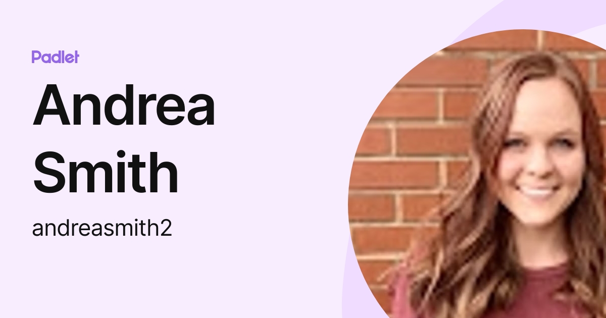 Andrea Smith (andreasmith2) profile | Padlet