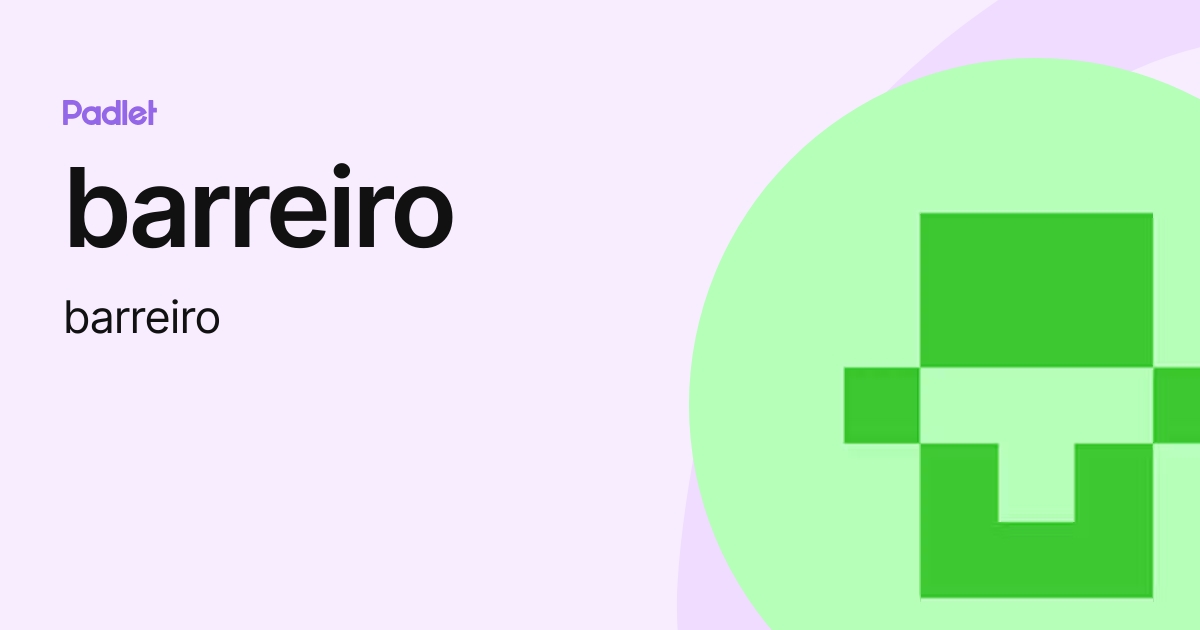 barreiro (barreiro) profile | Padlet