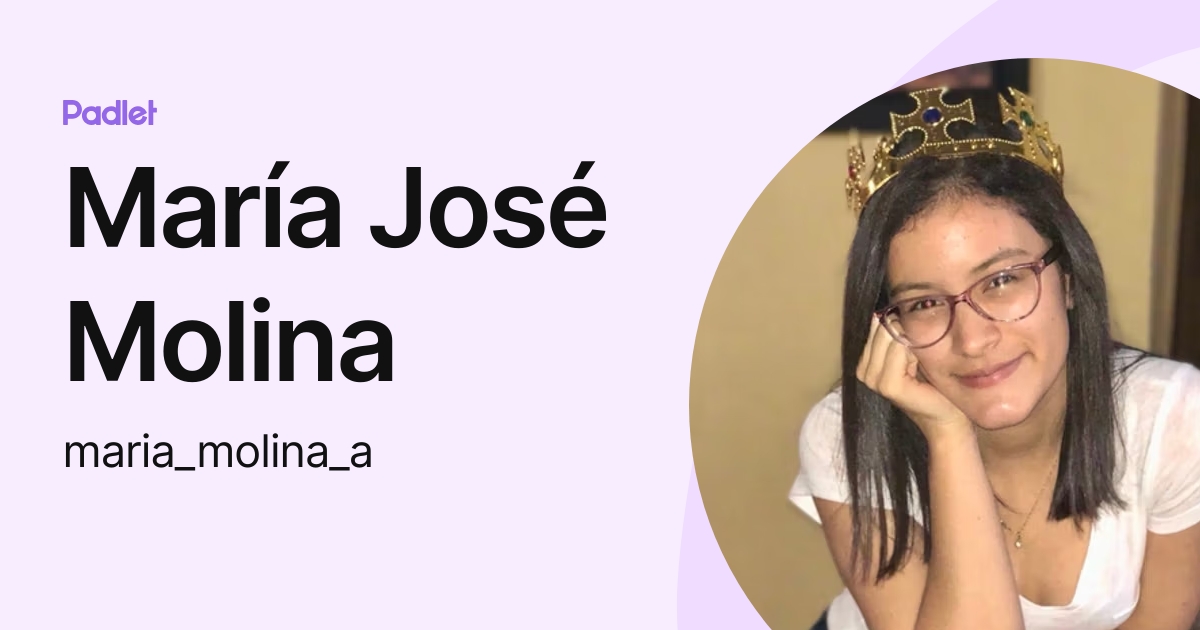 María José Molina (maria_molina_a) profile | Padlet