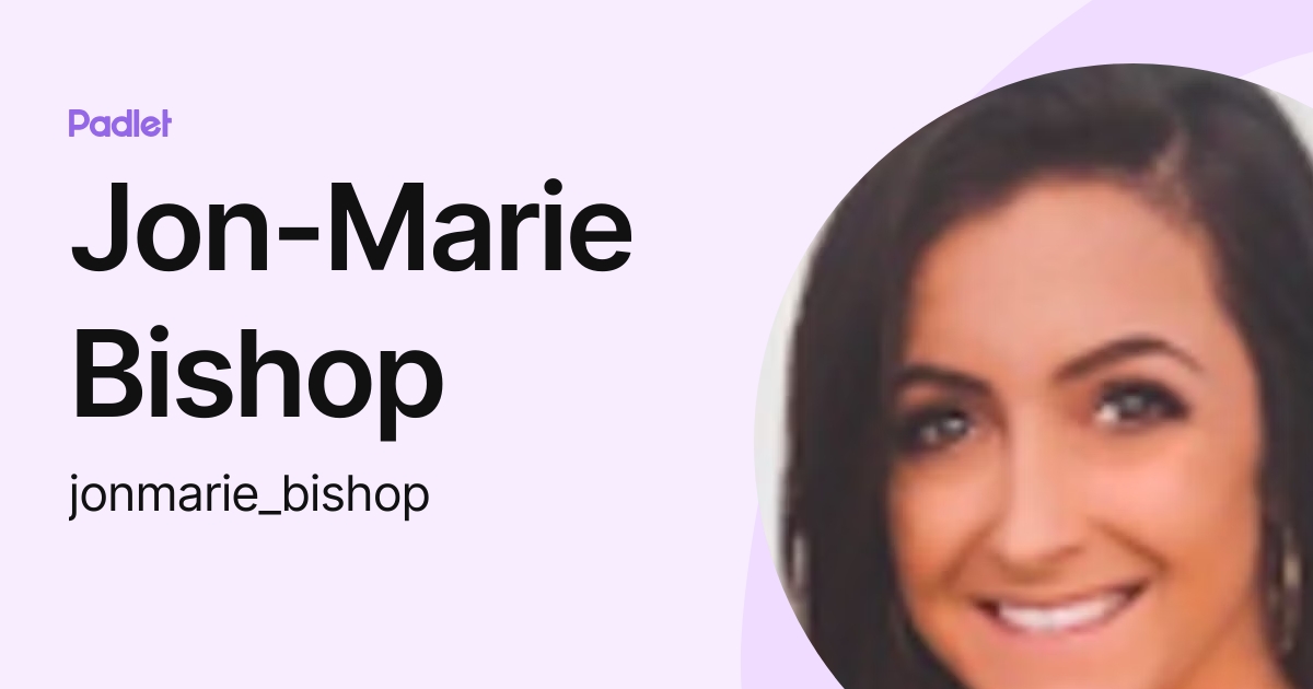 Jon-Marie Bishop (jonmarie_bishop) profile | Padlet