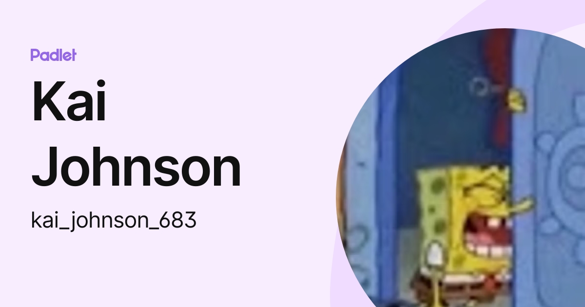 Kai Johnson (kai_johnson_683) profile | Padlet