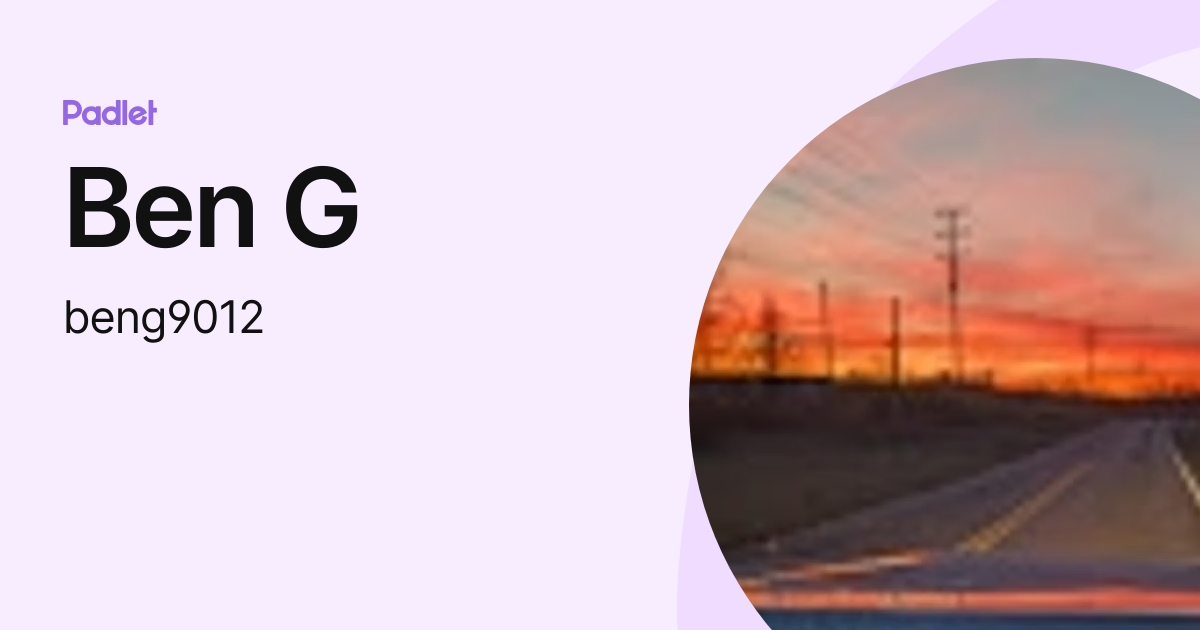 Ben G (beng9012) profile | Padlet
