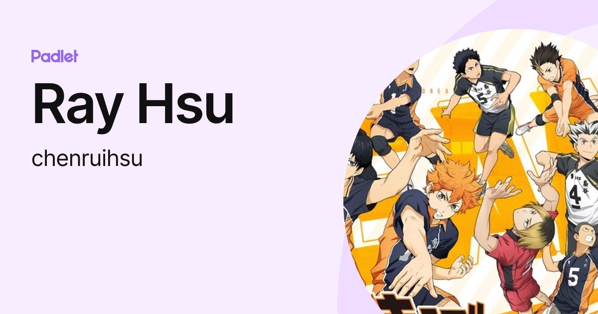 Ray Hsu (chenruihsu) profile | Padlet