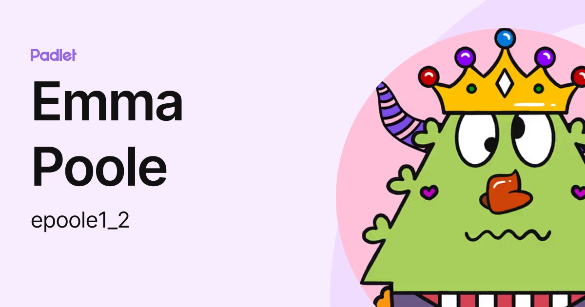 Emma Poole (epoole1_2) profile | Padlet