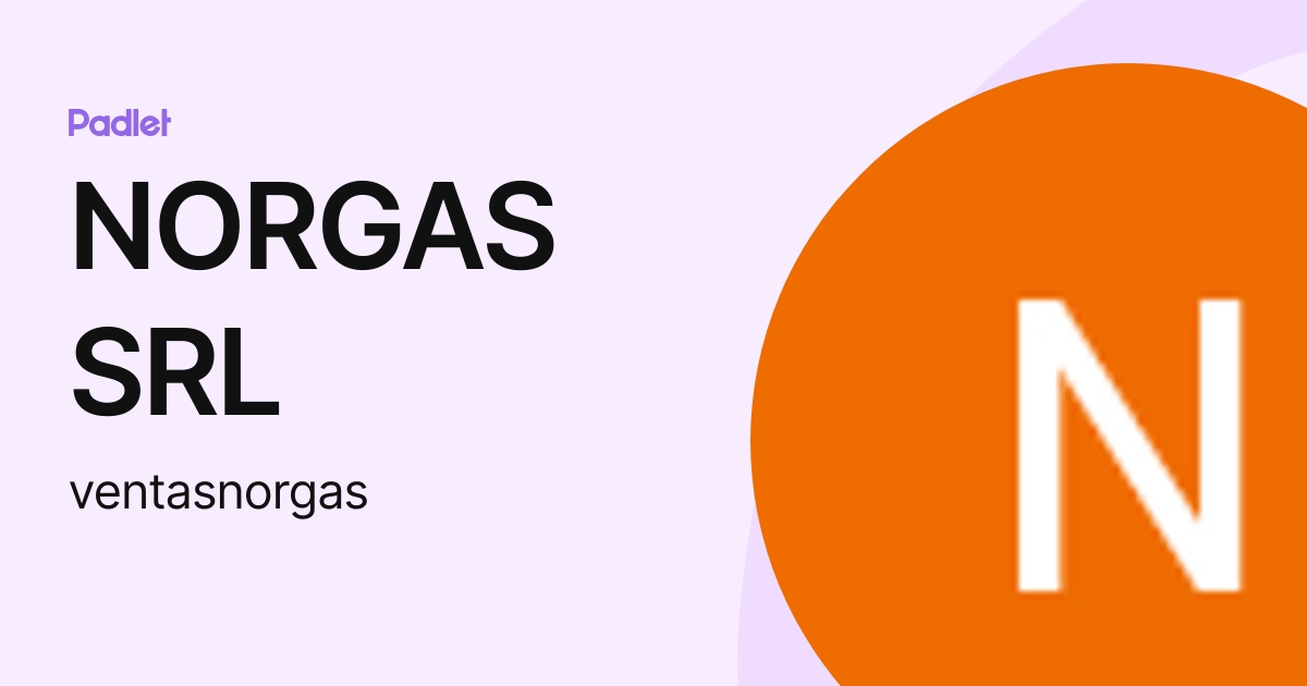 NORGAS SRL (ventasnorgas) profile | Padlet