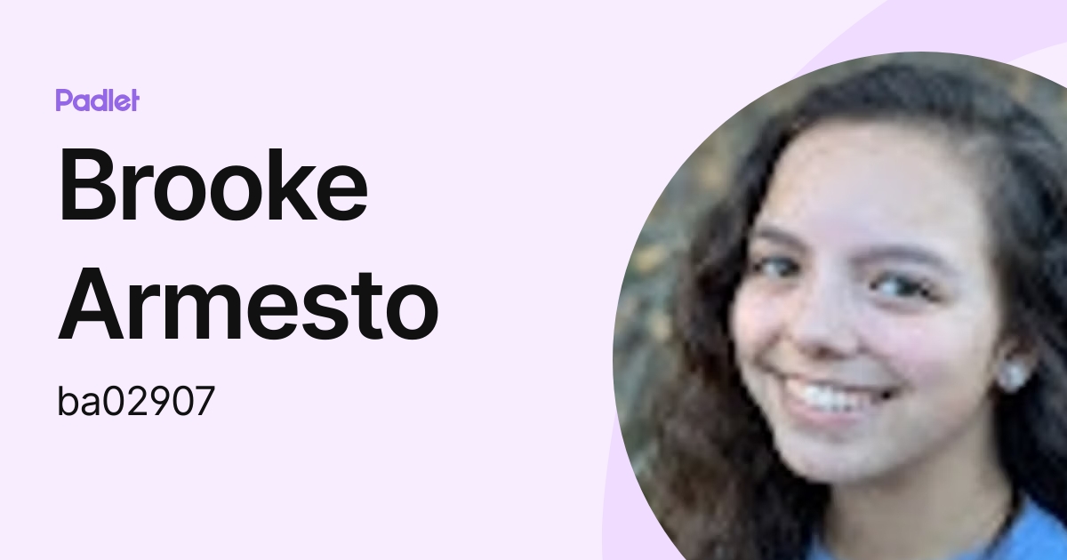 Brooke Armesto (ba02907) profile | Padlet