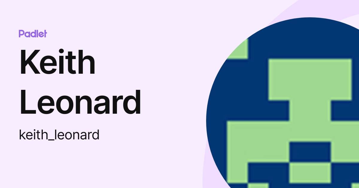 Keith Leonard (keith_leonard) profile | Padlet