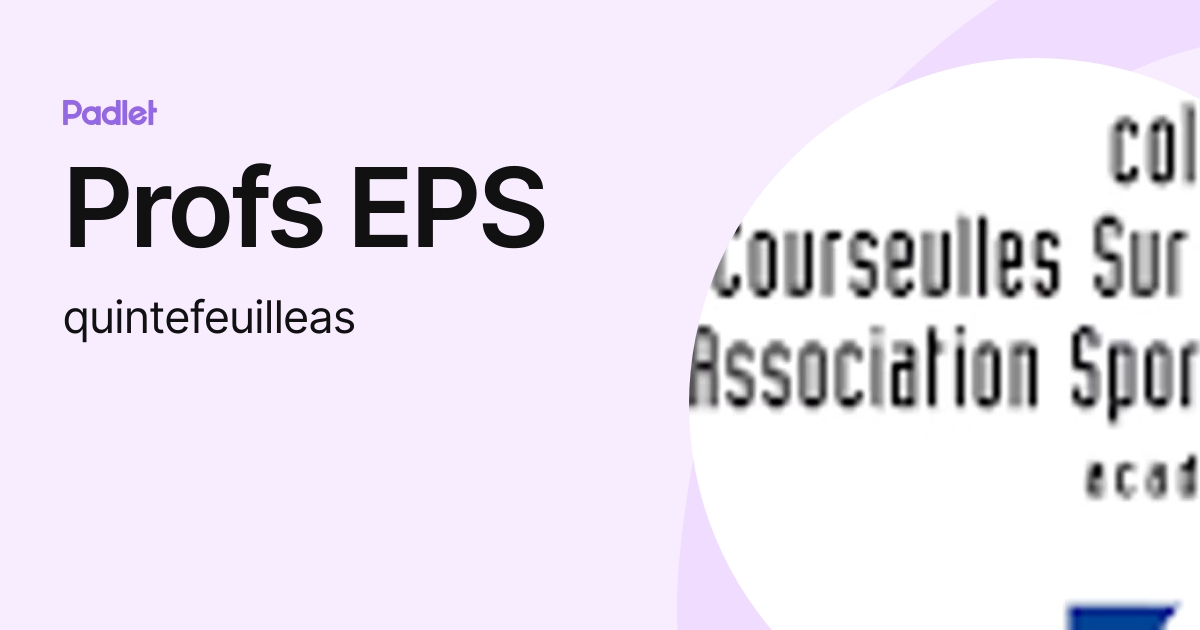 Profs EPS (quintefeuilleas) profile | Padlet