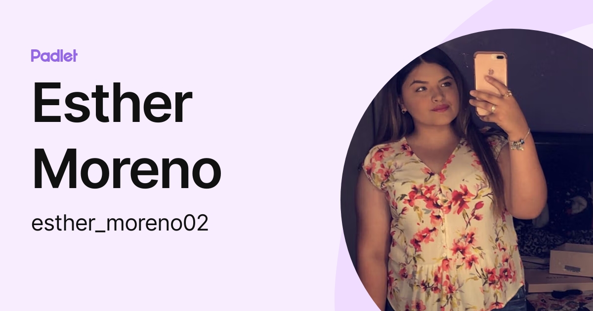 Esther Moreno (esther_moreno02) profile | Padlet