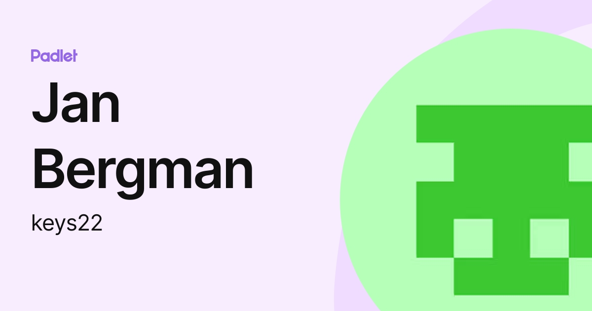 Jan Bergman (keys22) profile | Padlet