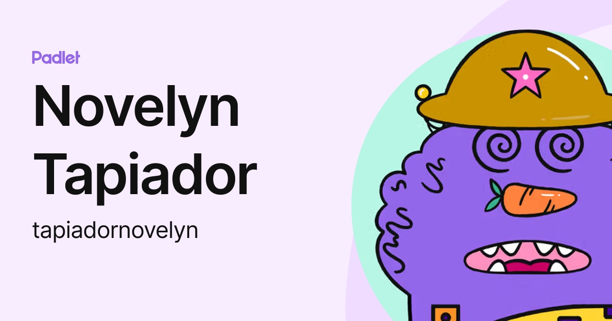 Novelyn Tapiador (tapiadornovelyn) profile | Padlet