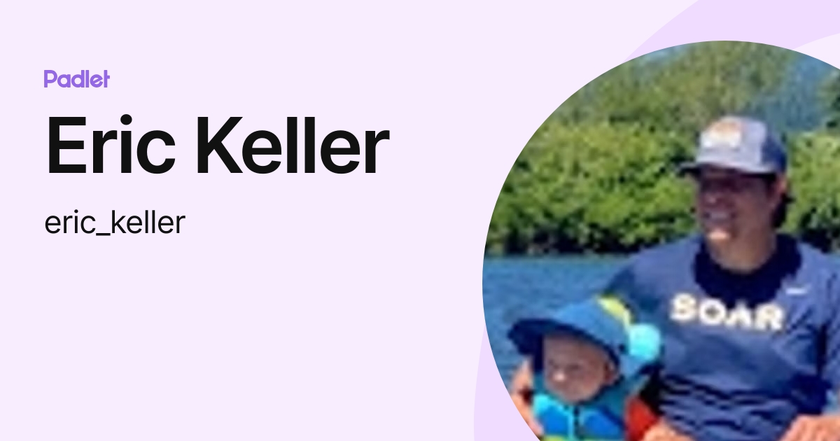 Eric Keller (eric_keller) profile | Padlet