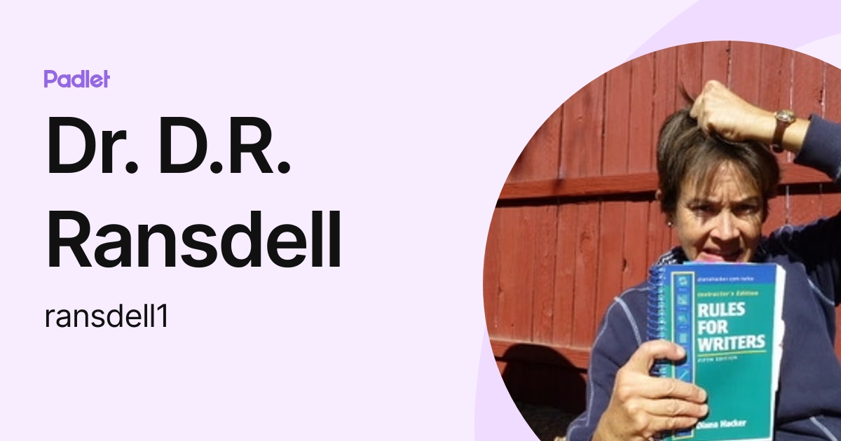 Dr. D.R. Ransdell (ransdell1) profile | Padlet