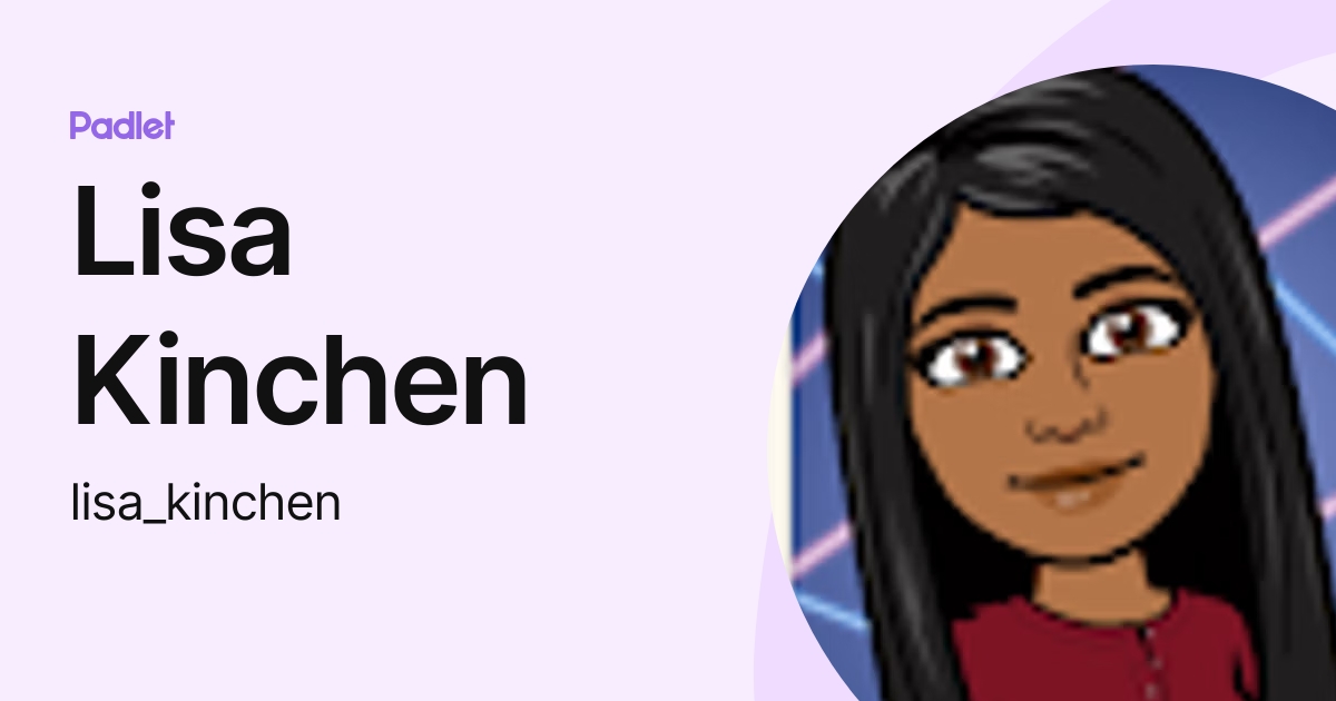 Lisa Kinchen (lisa_kinchen) profile | Padlet