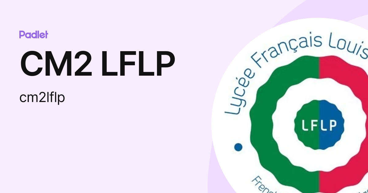 CM2 LFLP (cm2lflp) profile | Padlet