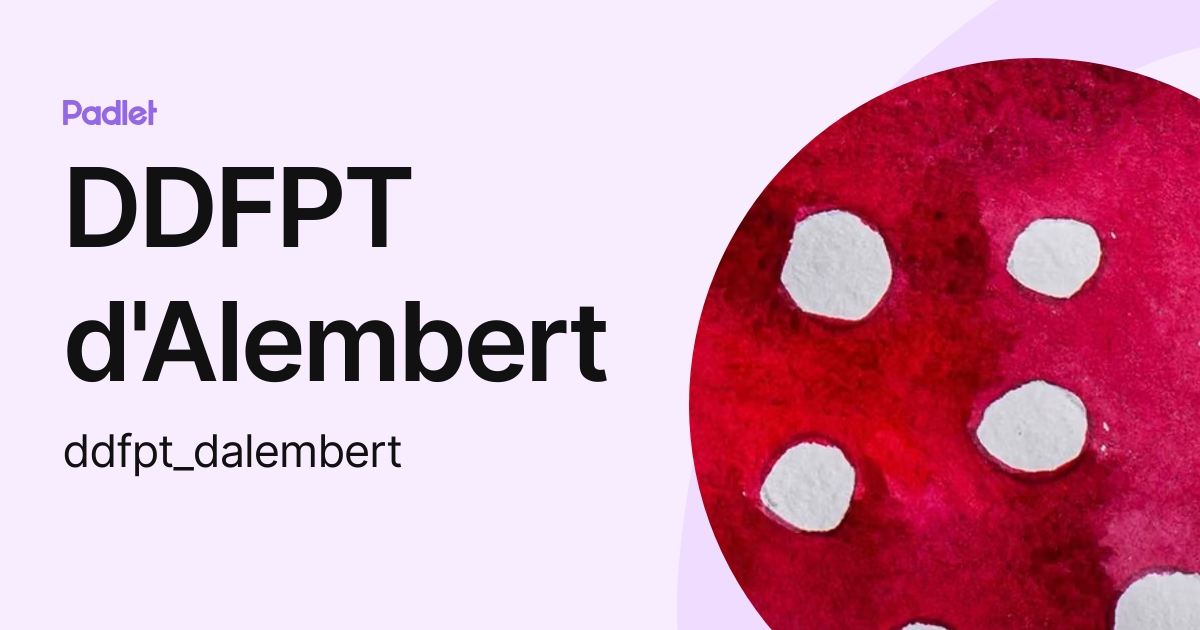 Ddfpt D Alembert Ddfpt Dalembert Profile Padlet