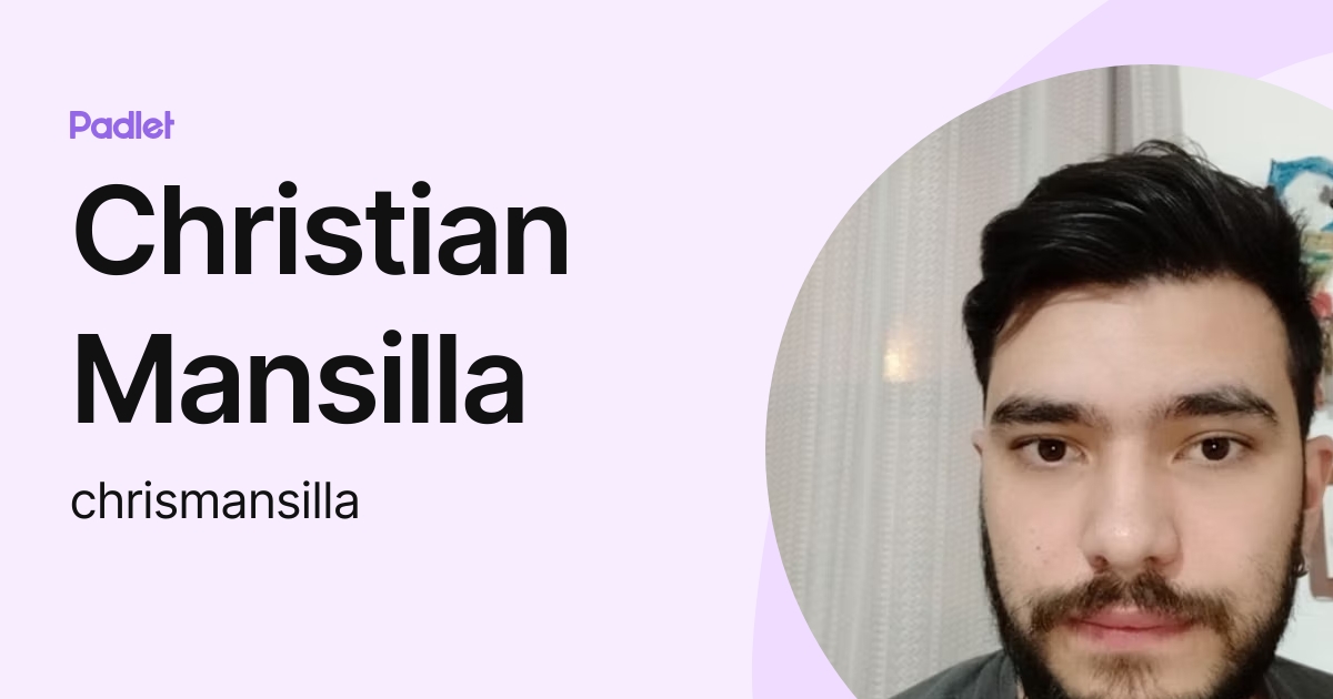 Christian Mansilla (chrismansilla) profile | Padlet