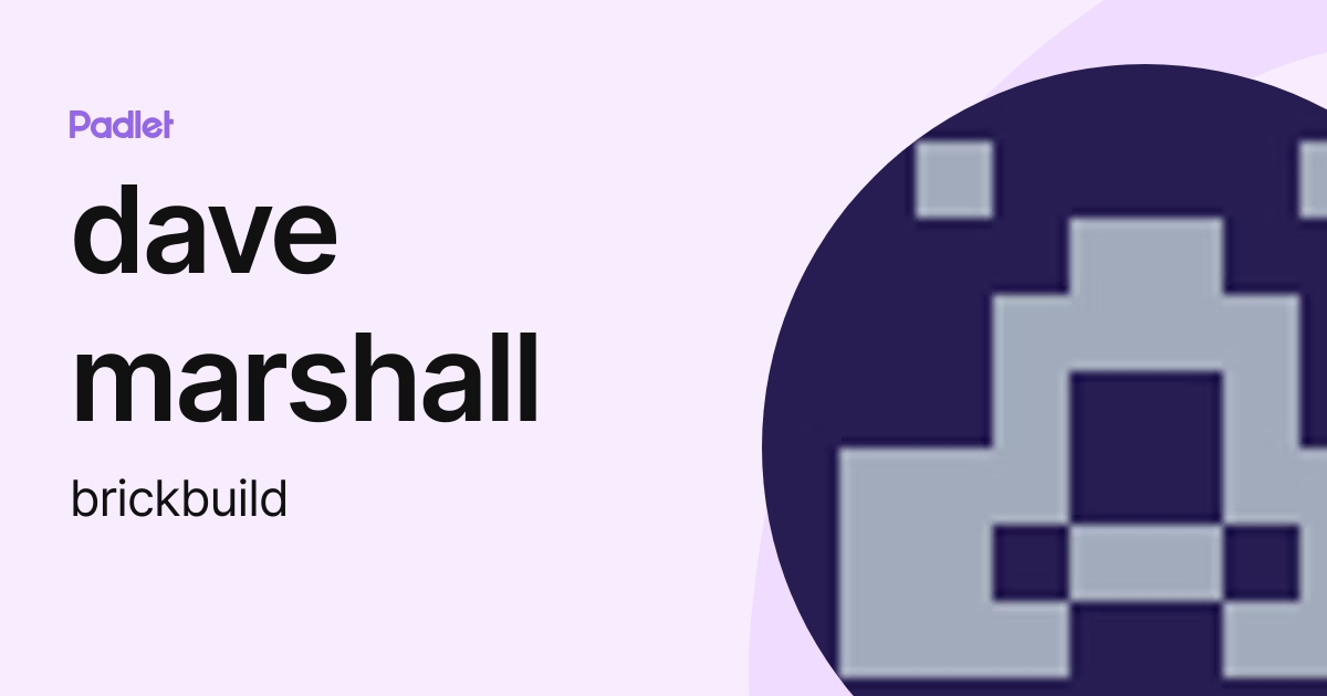 dave marshall (brickbuild) profile | Padlet