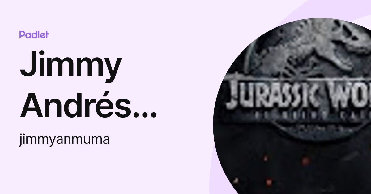 Jimmy Andrés Muñoz Macías (jimmyanmuma) profile | Padlet