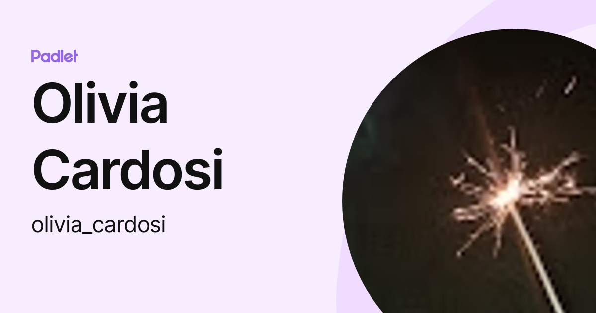 Olivia Cardosi (olivia_cardosi) profile | Padlet