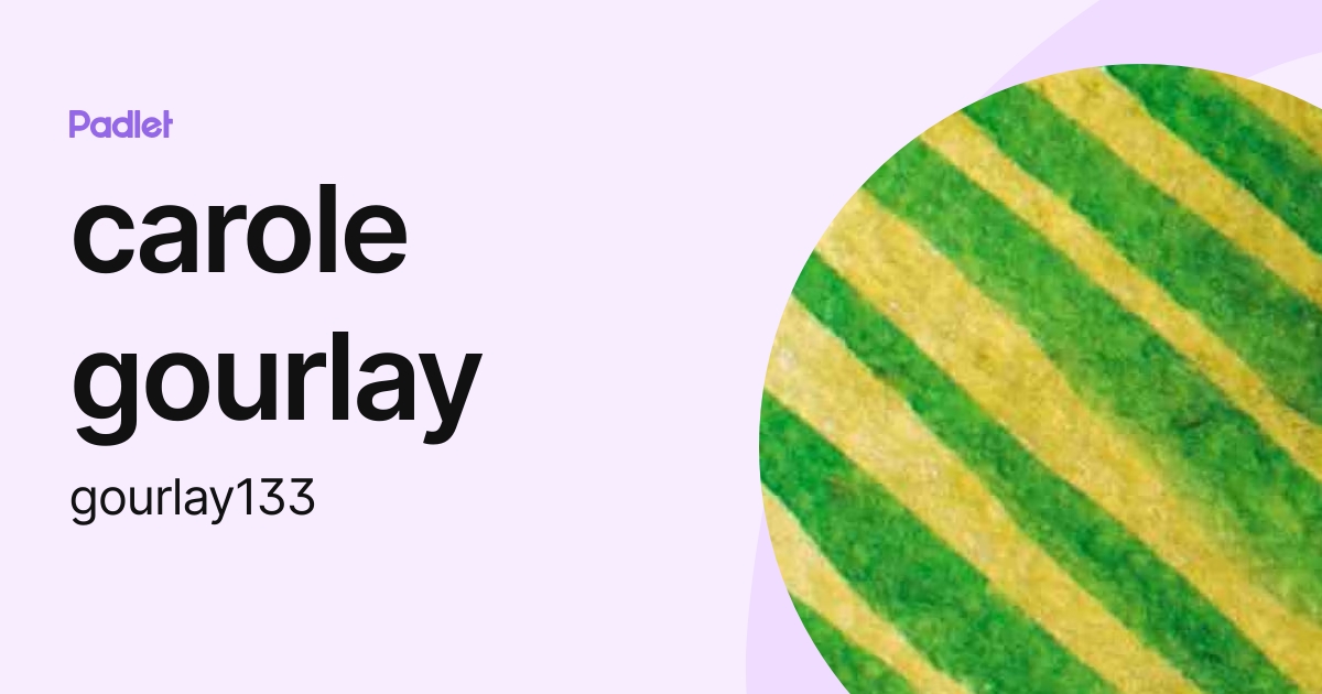 carole gourlay (gourlay133) profile | Padlet