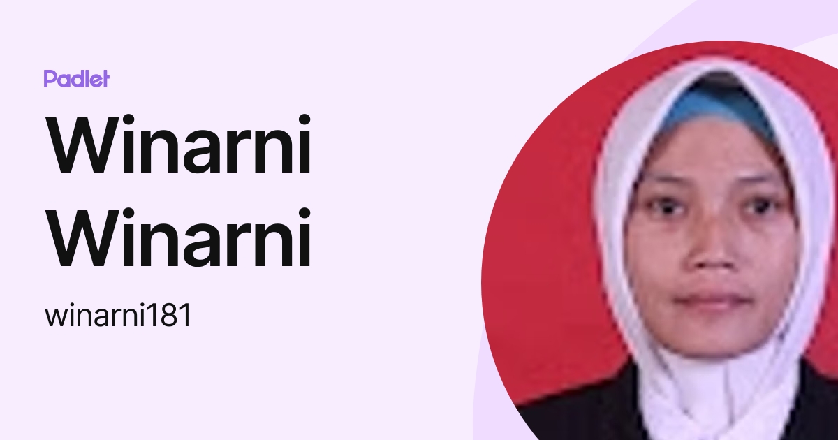 Winarni Winarni (winarni181) profile | Padlet