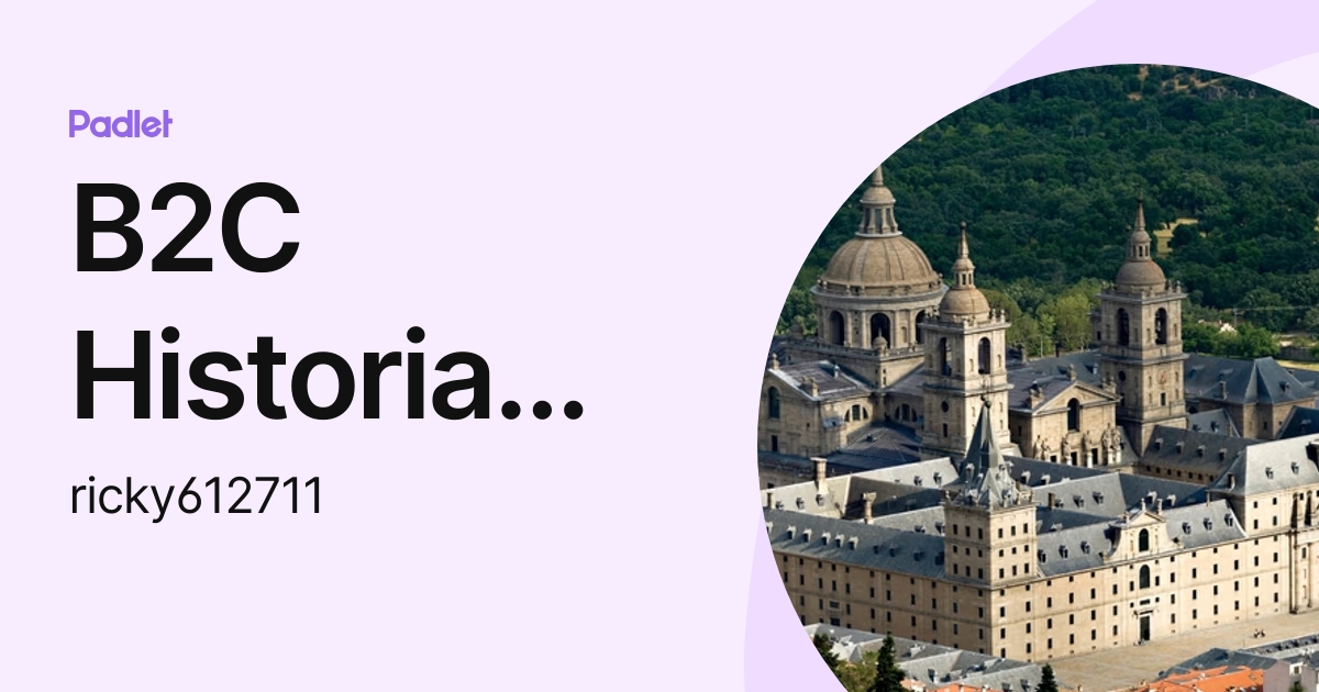 B2C Historia del Arte (ricky612711) profile | Padlet