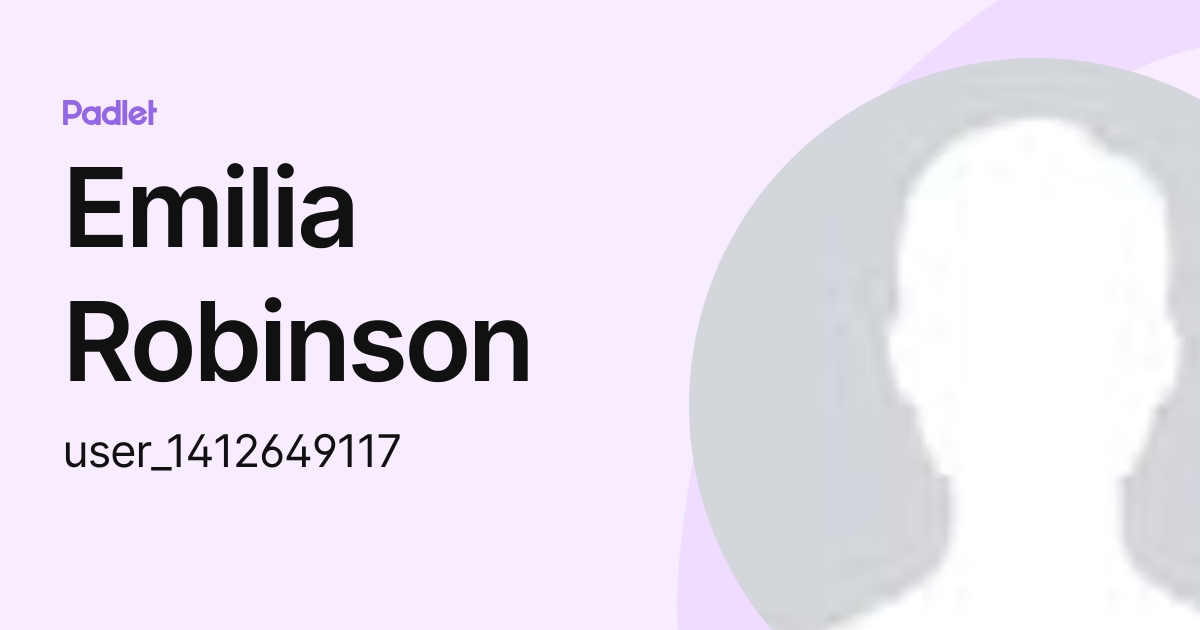 Emilia Robinson (user_1412649117) perfil | Padlet