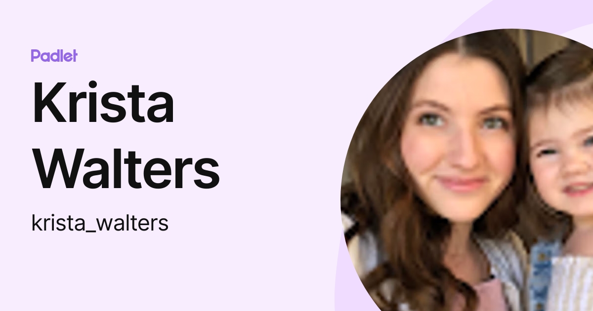 Krista Walters (krista_walters) profile | Padlet