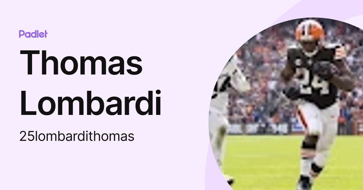 Thomas Lombardi (25lombardithomas) profile | Padlet
