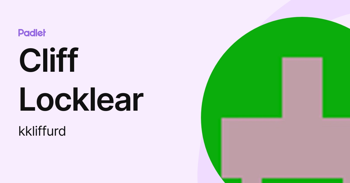 Cliff Locklear (kkliffurd) profile | Padlet