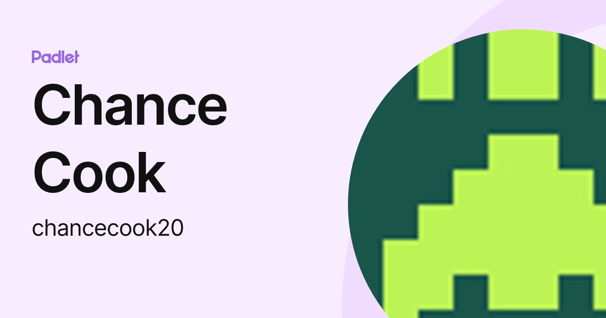 Chance Cook (chancecook20) profile | Padlet