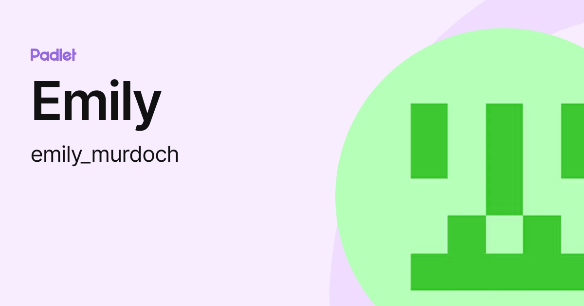 Emily (emily_murdoch) profile | Padlet