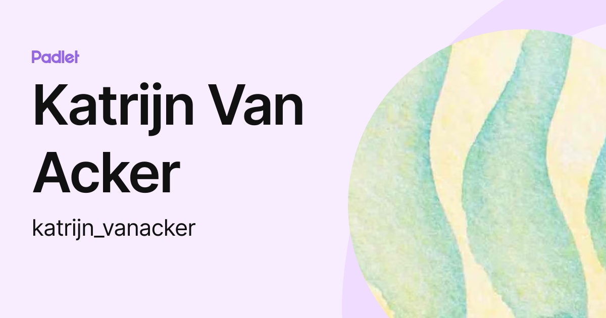 Katrijn Van Acker (katrijn_vanacker) profile | Padlet