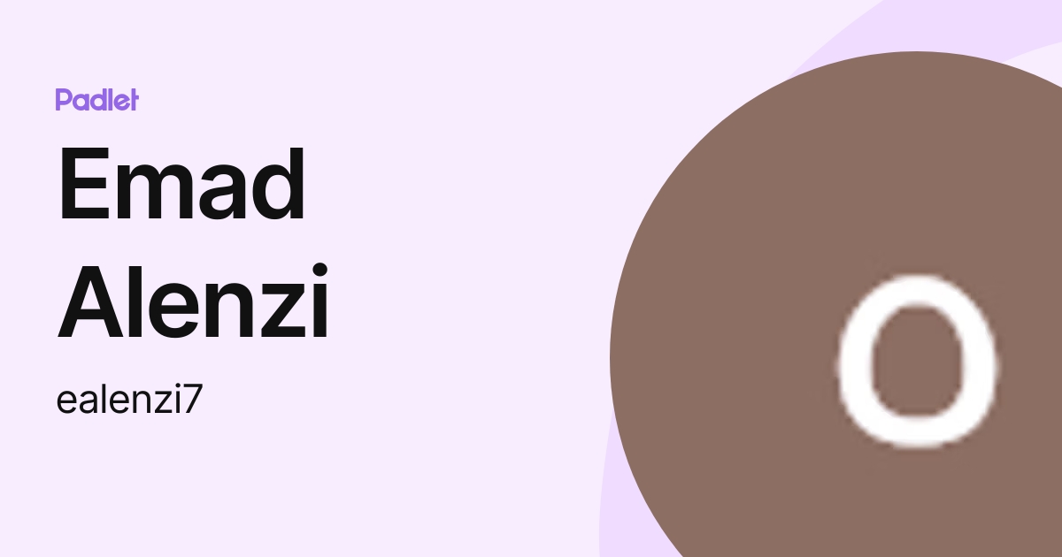 Emad Alenzi (ealenzi7) profile | Padlet