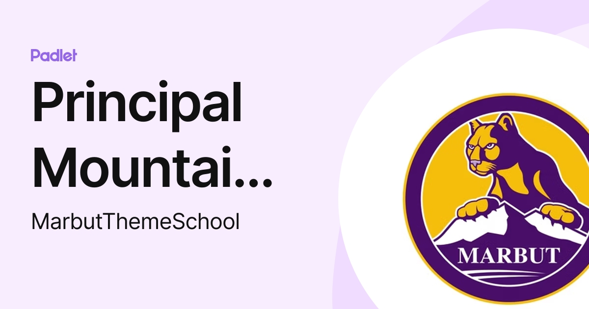 Principal Mountain's Virtual Classroom (Marbut Elementary ...