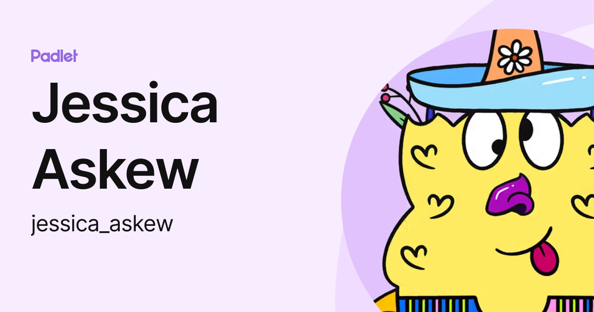 Jessica Askew (jessica_askew) profile | Padlet