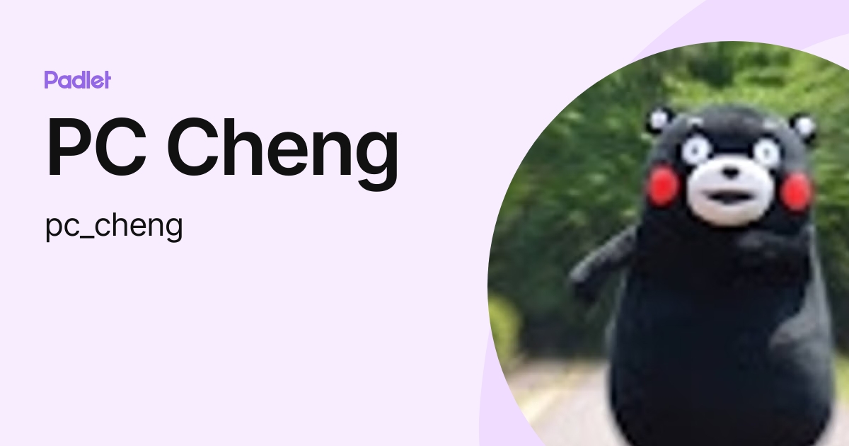 PC Cheng (pc_cheng) profile | Padlet