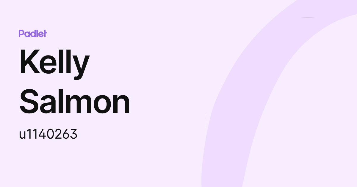 Kelly Salmon (u1140263) profile | Padlet