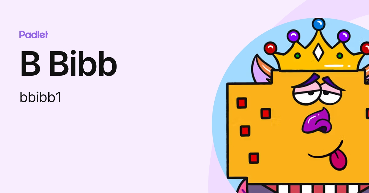 B Bibb (bbibb1) profile | Padlet