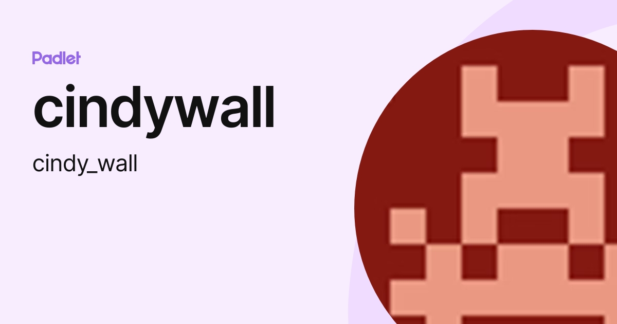 cindywall (cindy_wall) profile | Padlet