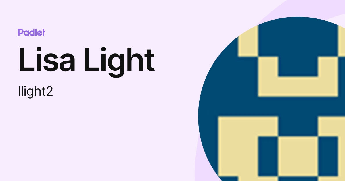 Lisa Light (llight2) profile | Padlet