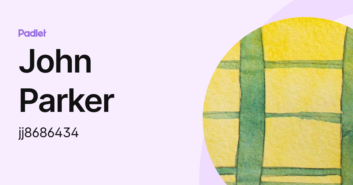 John Parker (jj8686434) profile | Padlet