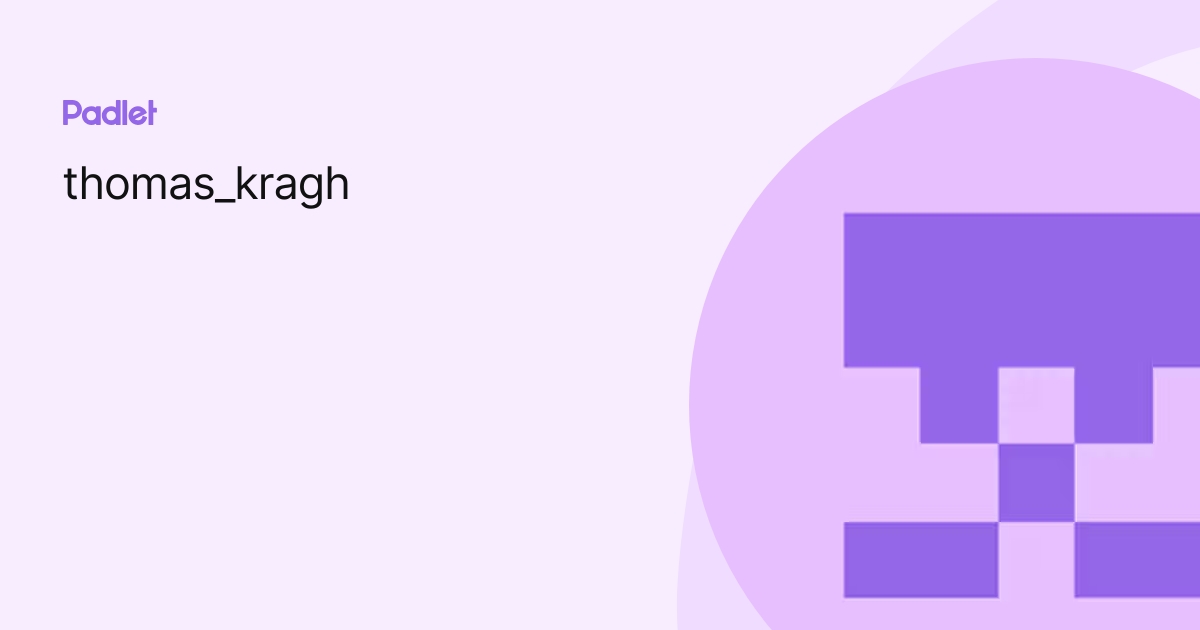thomas_kragh profile | Padlet
