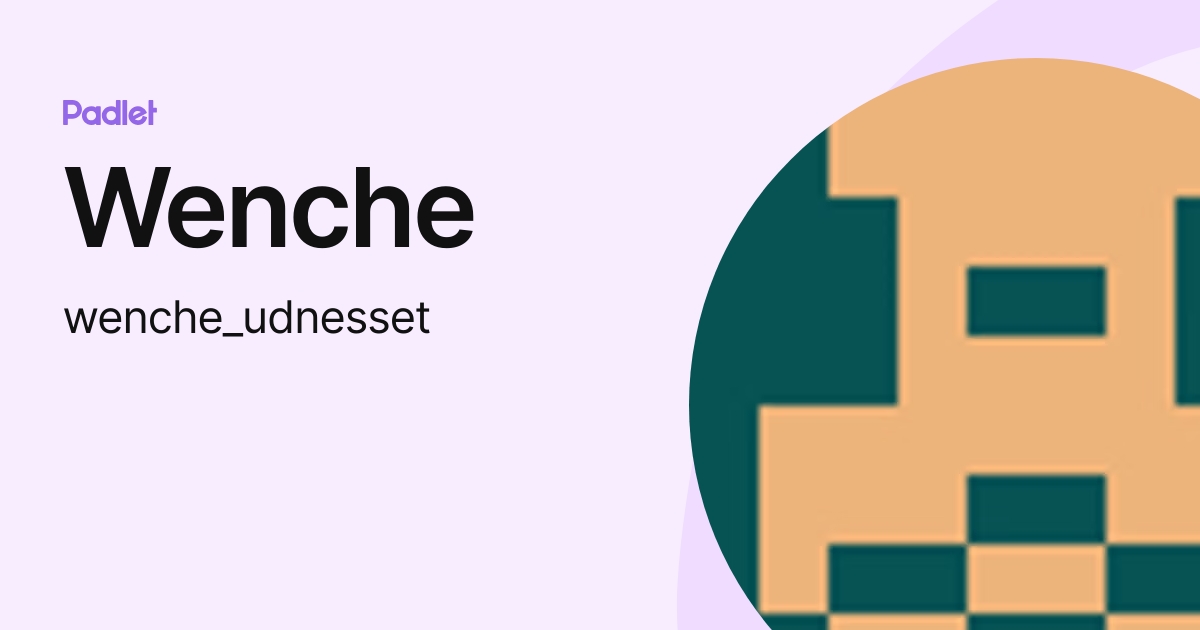 Wenche (wenche_udnesset) profile | Padlet